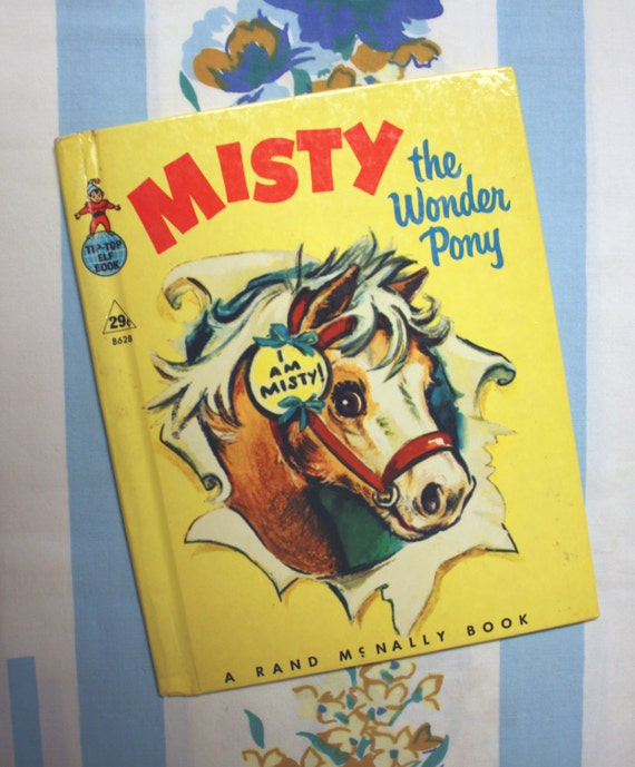 Misty The Wonder Pony 1956 Rand McNally Elf Book
