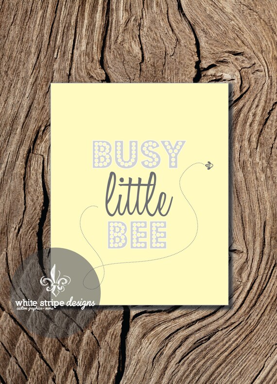 Busy Little Bee Printable Yellow & Grey 8x10 Nursery or Kids