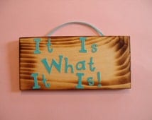 Popular items for is what it is sign on Etsy
