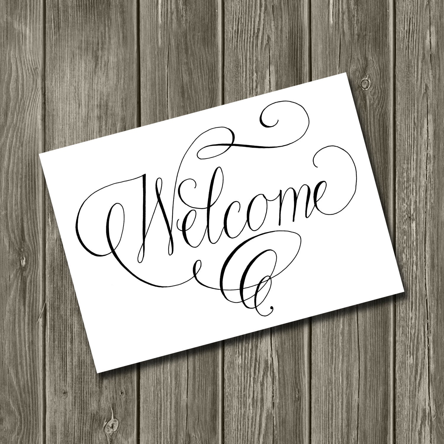 Welcome Sign Handwritten Calligraphy Printable