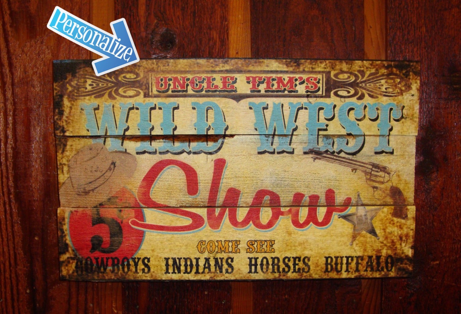 Custom Personalized Wood Sign. Rustic Barn Wood. Wild West