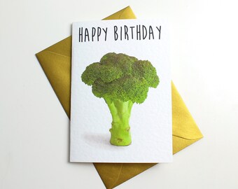 Broccoli Birthday Happy Birthday Funny Birthday Card - Greeting Card