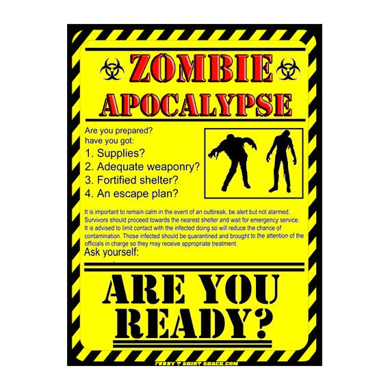 Zombie Apocalypse Warning Sign Poster by FamousCaricatures
