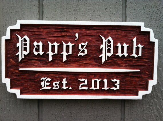 Old English Personalized Bar / Pub Sign Custom Carved Cedar