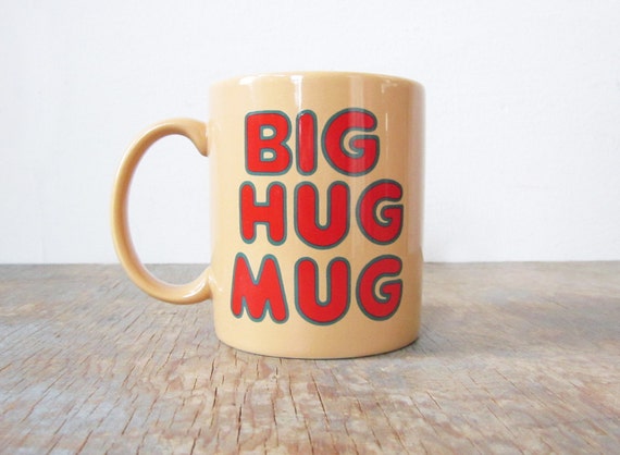 big hug mug / vintage 80s big hug mug by FTD / authentic true big hug mug / vintage 80s big hug mug by FTD / authentic true