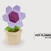 Pot Flower DIY Papercraft Kit Instant Download