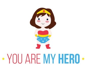 PDF DIY - Greeting card - Happy Mother's day You are my hero ...