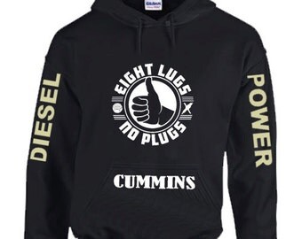 8 Lugs No Plugs Cummins Hoodie. Add Names Customize Your Own. Mens and ...