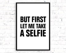 Popular items for let me take a selfie on Etsy
