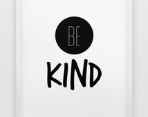 Popular items for be kind poster on Etsy
