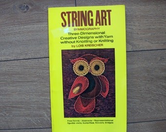 Vintage 1971 STRING ART pattern book - Free Forms, Abstracts, Owls ...