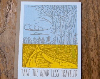Take the Road Less Traveled Card