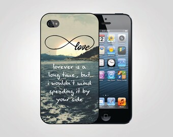 Forever is a Long Time Infinity Love iPhone Cases, iPhone 5 Cases ...