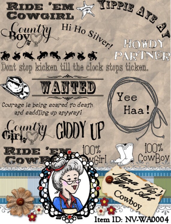Cowboy / Cowgirl Word Art Sentiments Photography overlay