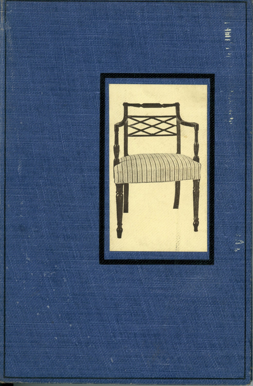 1927 Book, “Little Books About Old Furniture”, “The Sheraton Period ...