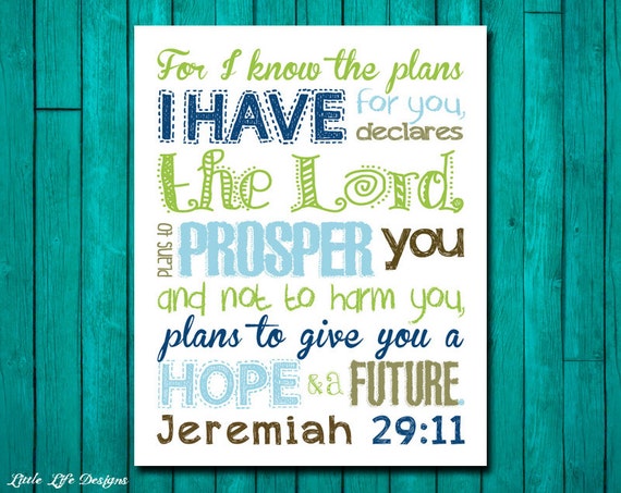 Jeremiah 29:11. For I Know the Plans. Bible Verse. Hope and