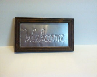 Vintage Punched Tin Welcome Sign