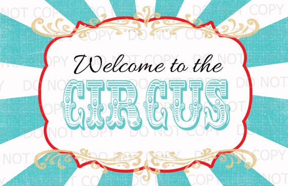 Printable DIY Welcome to the Circus Poster 11 x 17