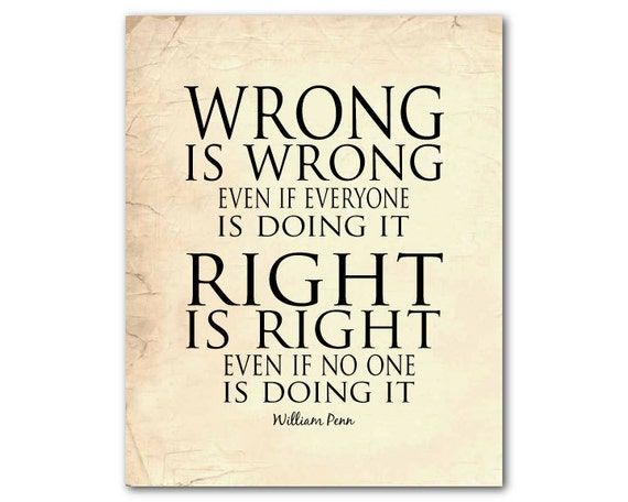 wrong-is-wrong-even-if-everyone-is-doing-by-susannewberrydesigns