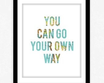 Popular items for go your own way on Etsy