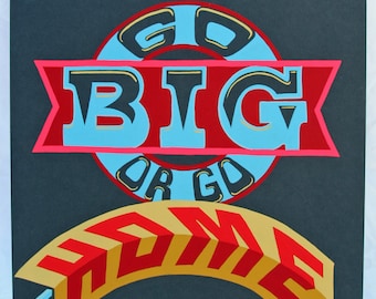 Popular items for go big or go home on Etsy