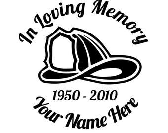 In Loving Memory FIRE FIGHTER Fireman Vinyl Auto or Wall Decal Sticker 8x8