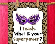 Popular items for i teach superpower on Etsy