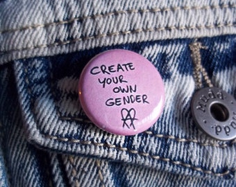 Create your own gender Button // Genderqueer button