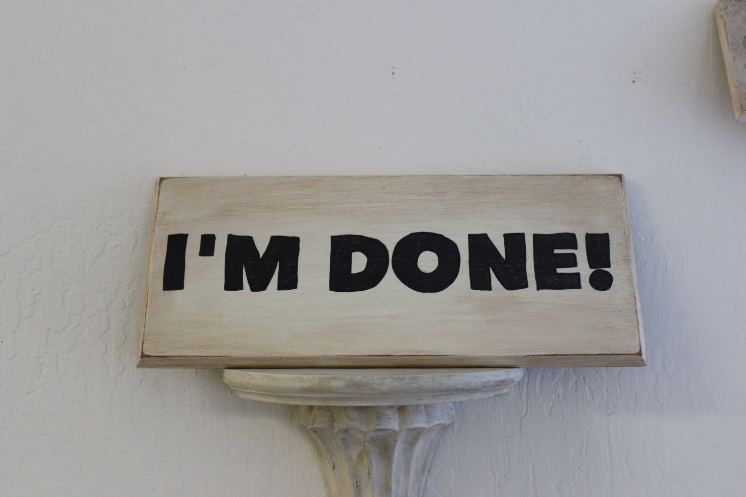 I'm done graduation sign graduation photo prop graduate