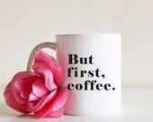 Popular items for but first coffee on Etsy