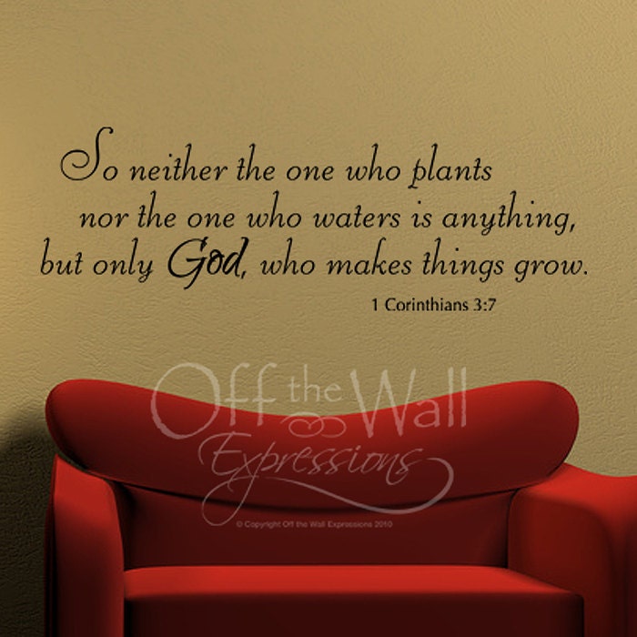 God Makes Things Grow vinyl decal wall art verse