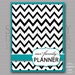 Teal Chevron Family Planner 15 pages PDF Printable Files