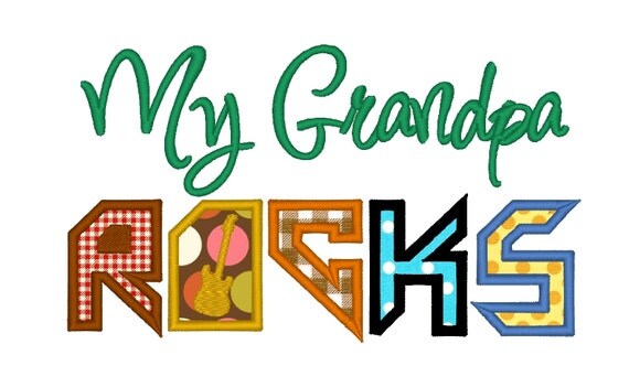 My Grandpa Rocks. INSTANT DOWNLOAD. Machine Embroidery Design