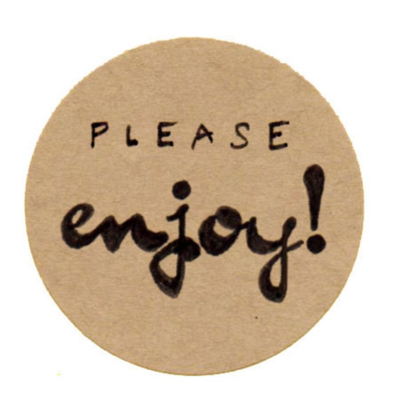 1.5 Please Enjoy Kraft Stickers/ Kraft Stickers