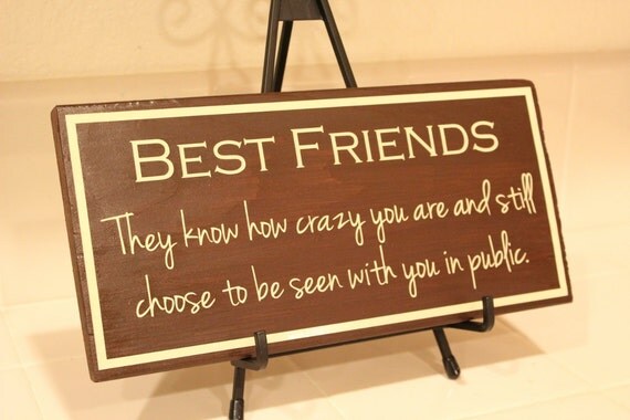 Items similar to Best Friend Wooden Sign - Perfect Gift, Funny Sign ...
