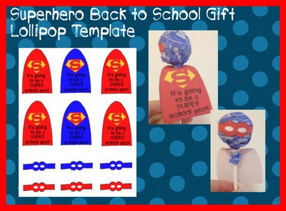 Superhero Lollipop Printable Template Back to school student