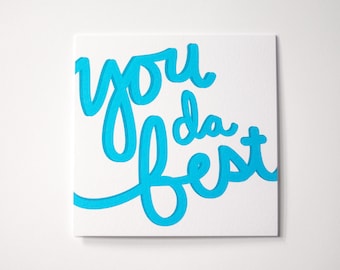 You da best | Etsy