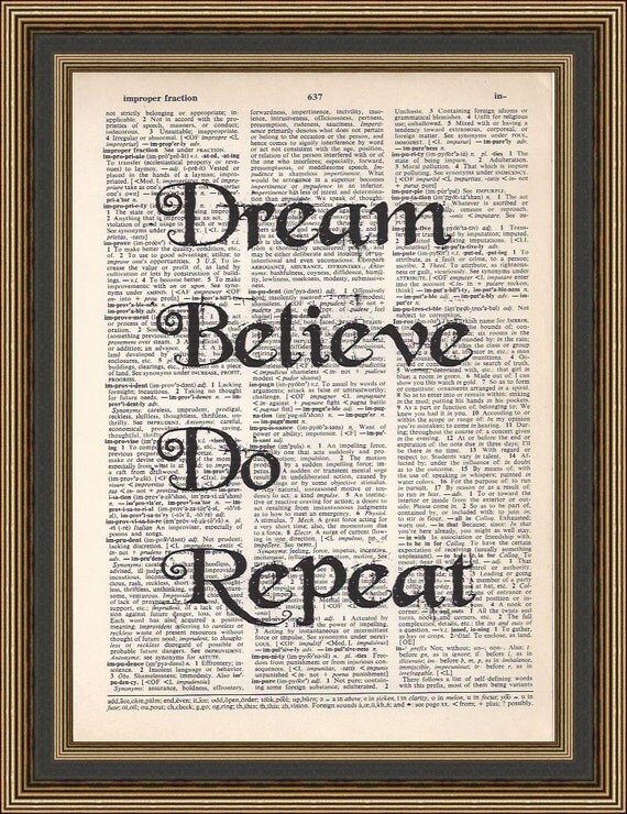 Items similar to Dream Believe Do Repeat Inspirational quote printed on ...