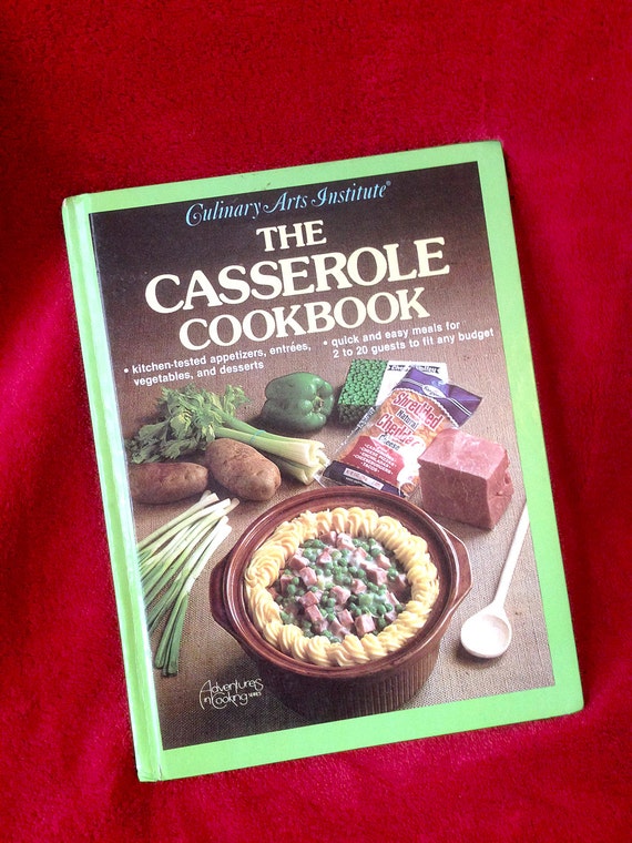 The Casserole Cookbook vintage 1980 recipe book