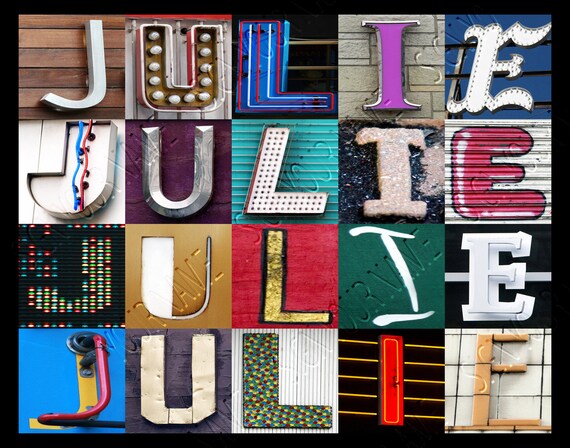 Personalized Poster featuring JULIE showcased in photos of letters from ...