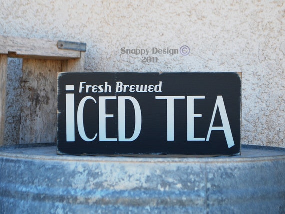 Items similar to Fresh Brewed ICED TEA Sign - Kitchen - Rustic - Retro ...