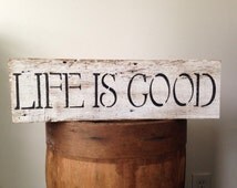 Popular items for life is good on Etsy