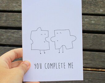 You Complete Me Card