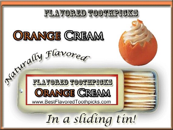 Orange Cream Flavored Toothpicks 70 Flavors Best Man Gift