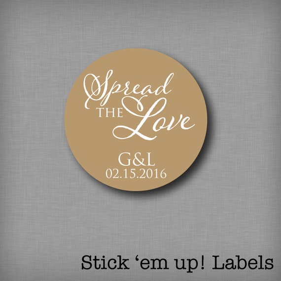 Spread The Love Custom Wedding Stickers For Jam Mason Jar Favor Labels
