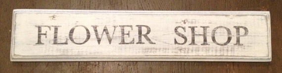 Rustic Flower Shop Sign
