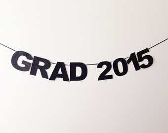 GRAD 2015 Banner - Black Glitter - Grad Banner, Graduation, 2015 ...