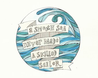 Sea Quote Blue Waves Nautical Watercolour Painting and Pencil ...