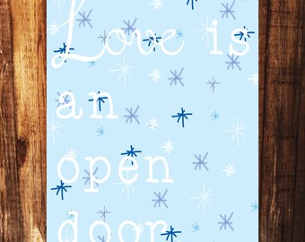 Love is an open door Print! 8x10!
