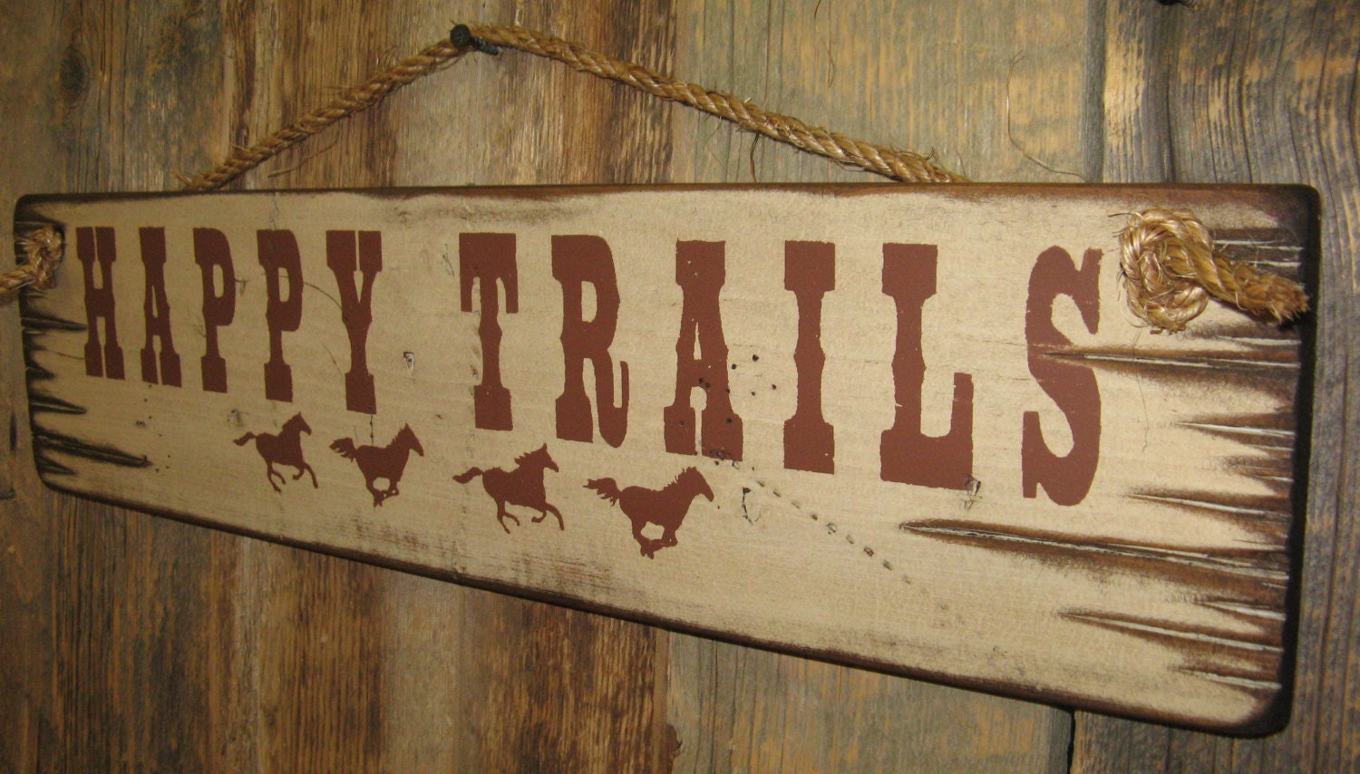 Happy Trails Western Antiqued Wooden Sign